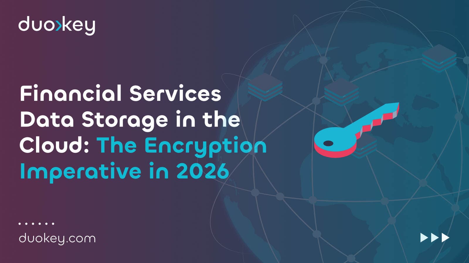Financial Services Data Storage in the Cloud: The Encryption Imperative ...